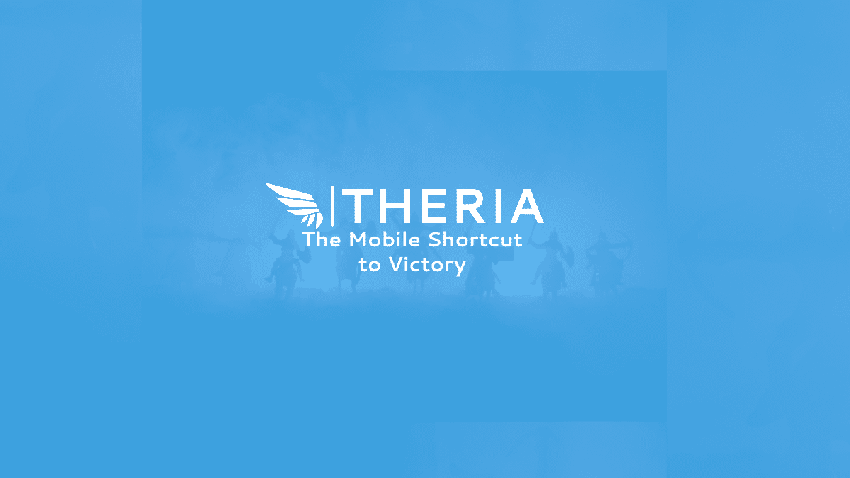 Theria - The mobile shortcut to victory.