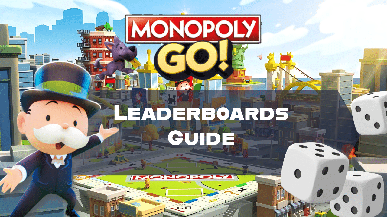 Guide des classements du Monopoly Go - Theria Games