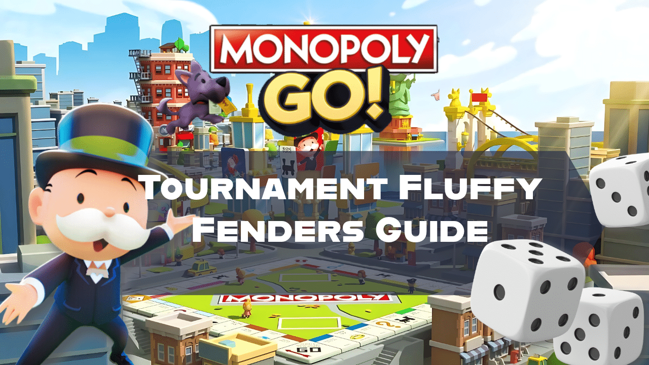 Panduan Turnamen Monopoli Go Fluffy Fenders - Theria Games