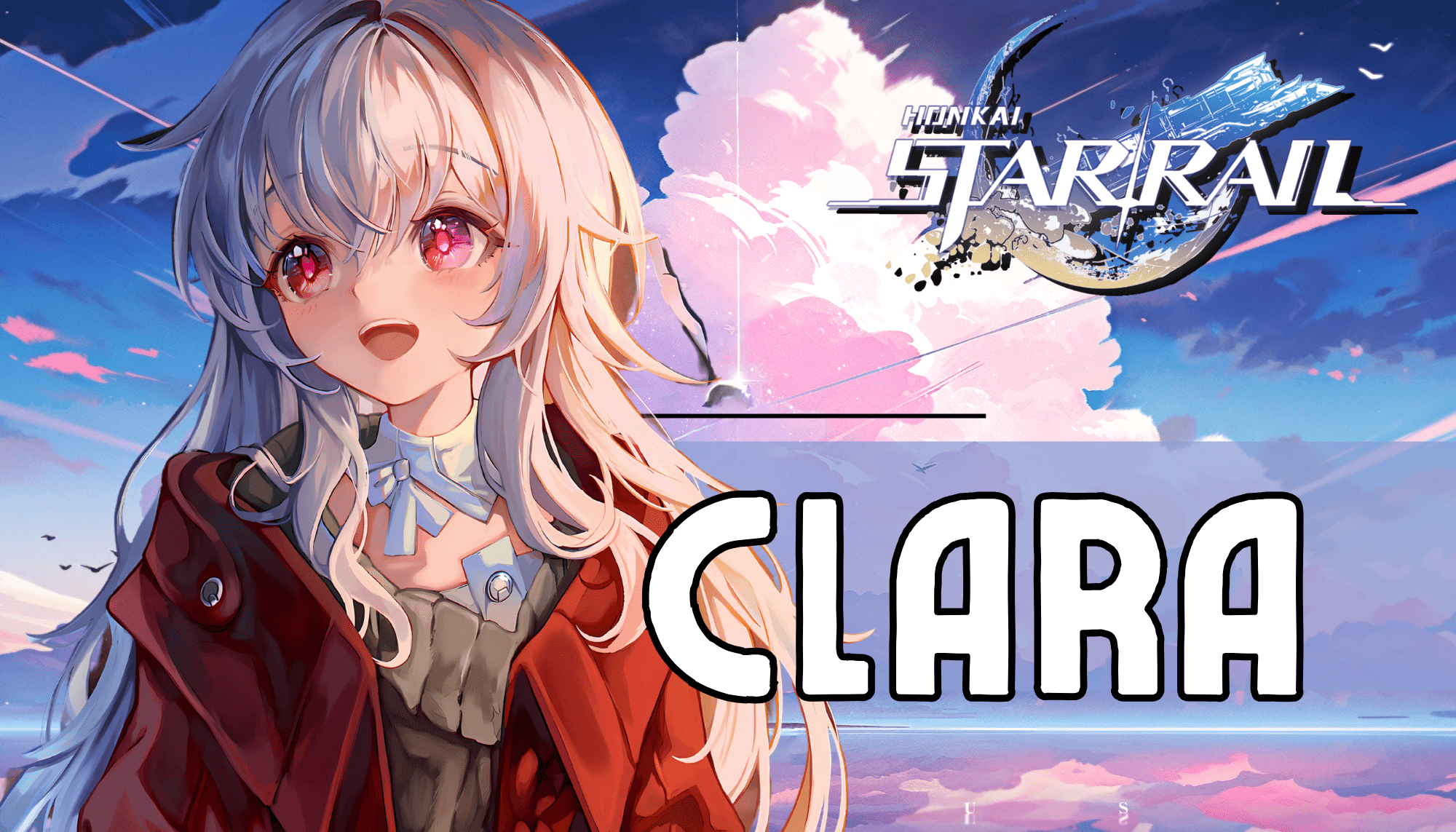 Honkai Star Rail Clara Guide