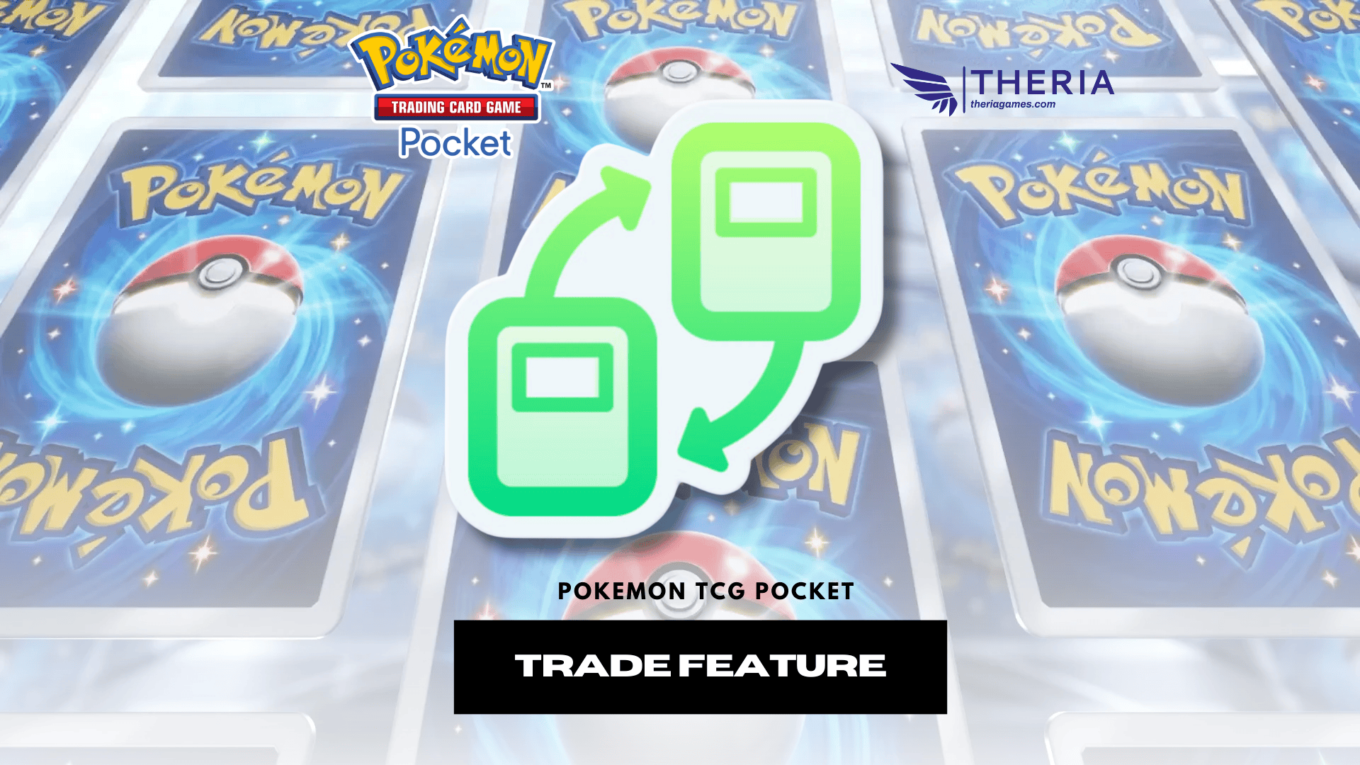 Pokemon TCG Pocket Trade Feature - Theria Games