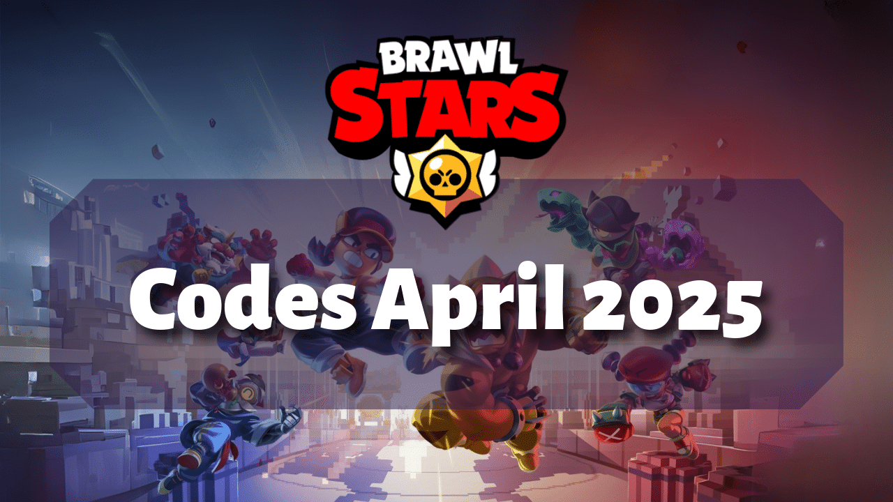 Codes Brawl Stars avril 2025