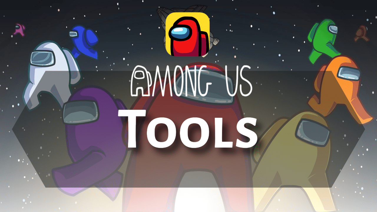 Among Us Tools - Theria Games