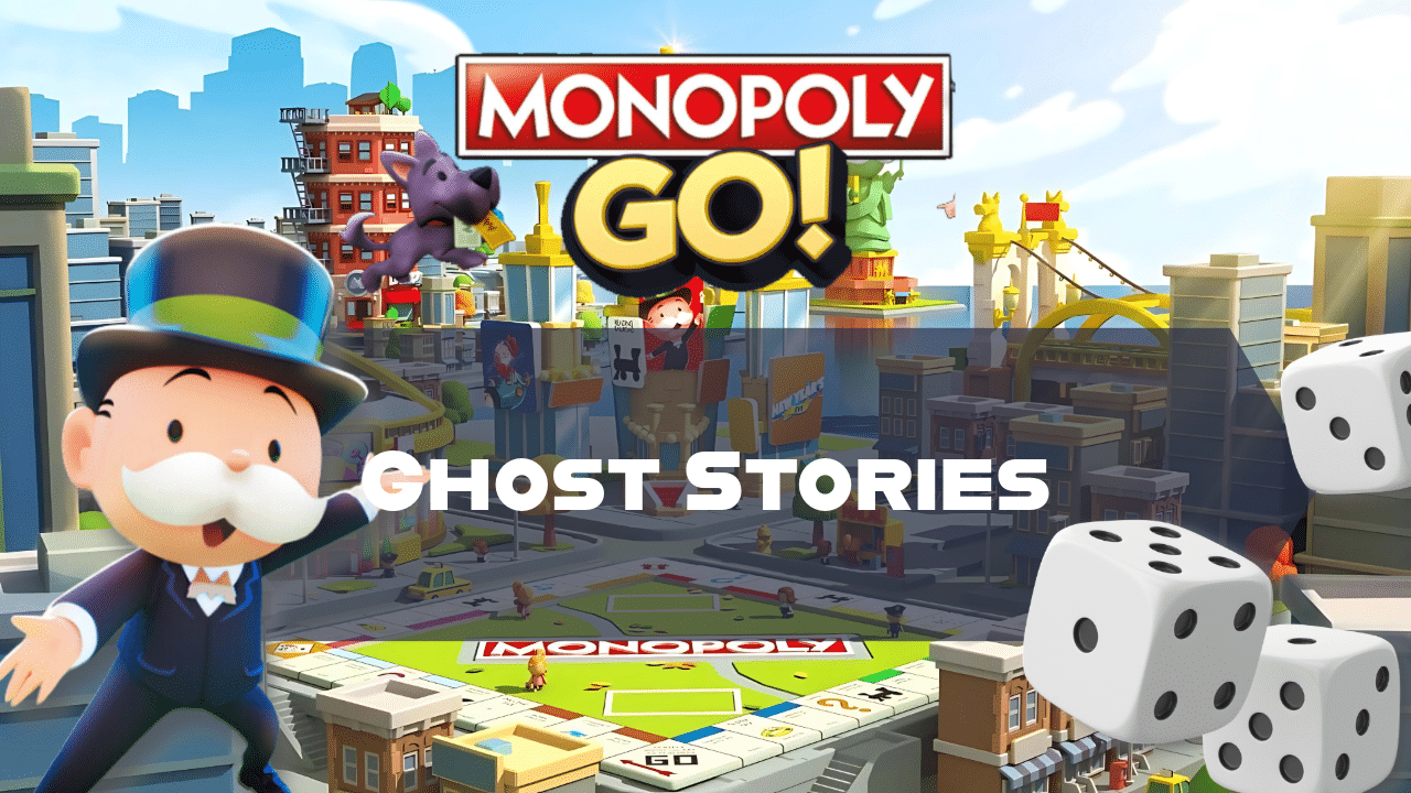 Monopoly Go Ghost Stories - เกม Theria