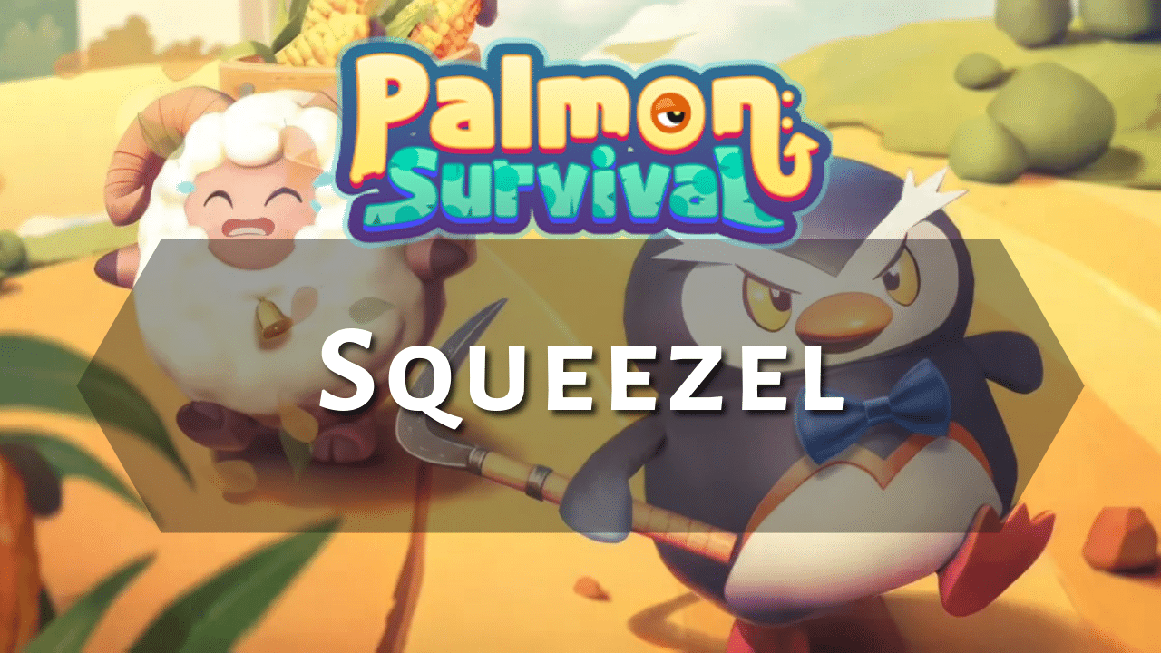 Palmon Survival Squeezel Guide - Theria Games