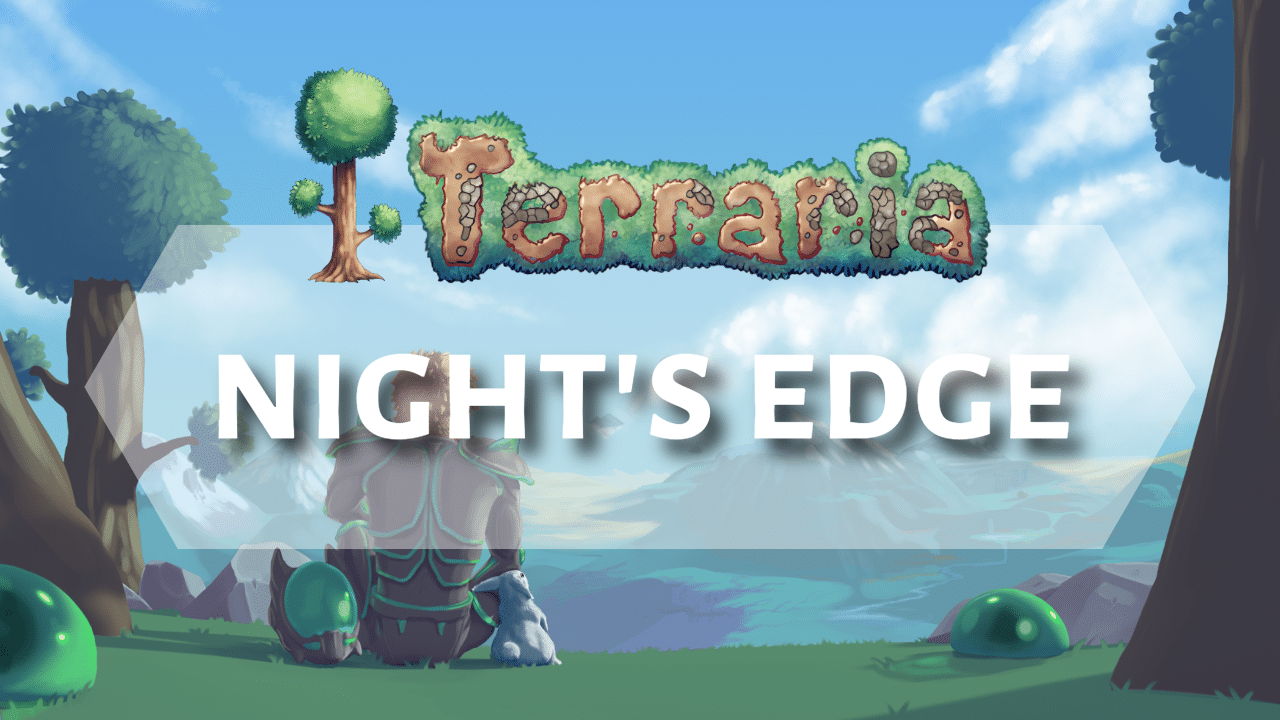 Terraria Nights Edge - Juegos Theria
