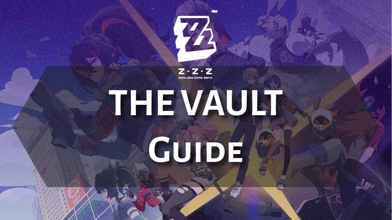 Guide du coffre-fort de la Zone Zéro Zenless