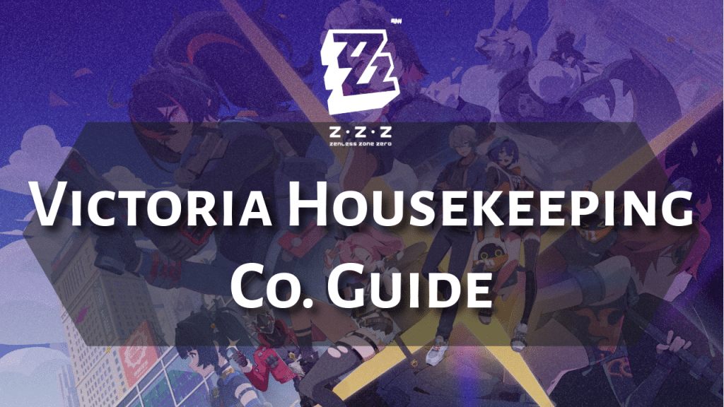 Zenless Zone Zero Wiki - Theria Games